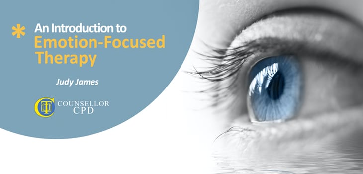 An Introduction to Emotion-Focused Therapy • Counselling Tutor