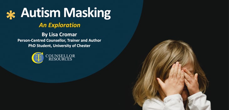 Autism Masking • Counselling Tutor