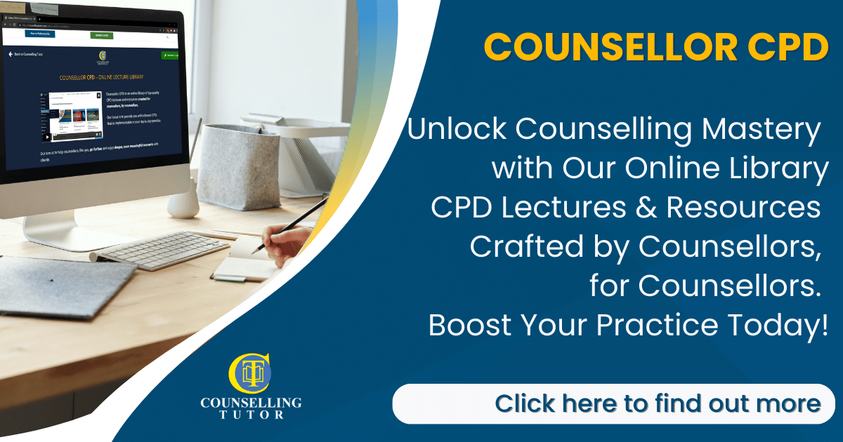 Online CPD for Counsellors • Counselling Tutor