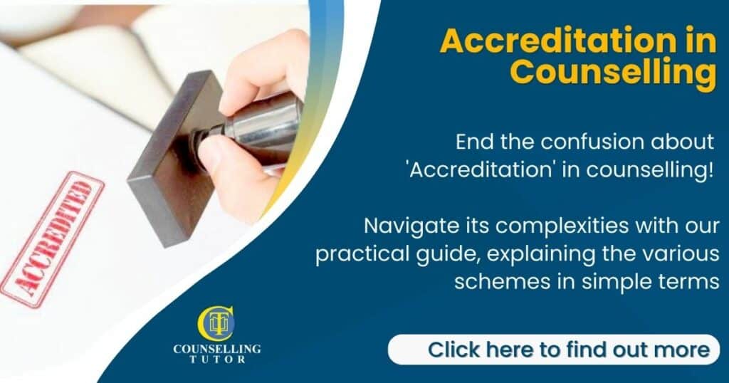 Accreditation in Counselling • Counselling Tutor