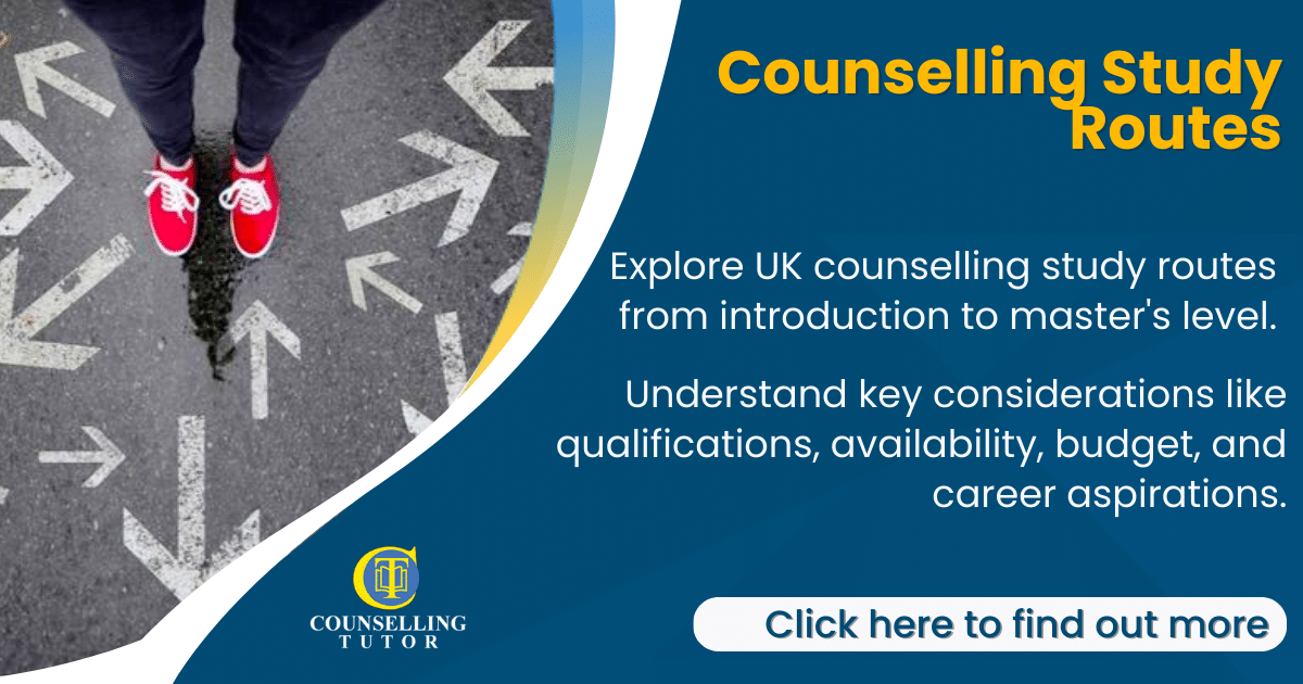 Counselling Study Routes • Counselling Tutor