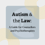 Autism and the Law • Counselling Tutor